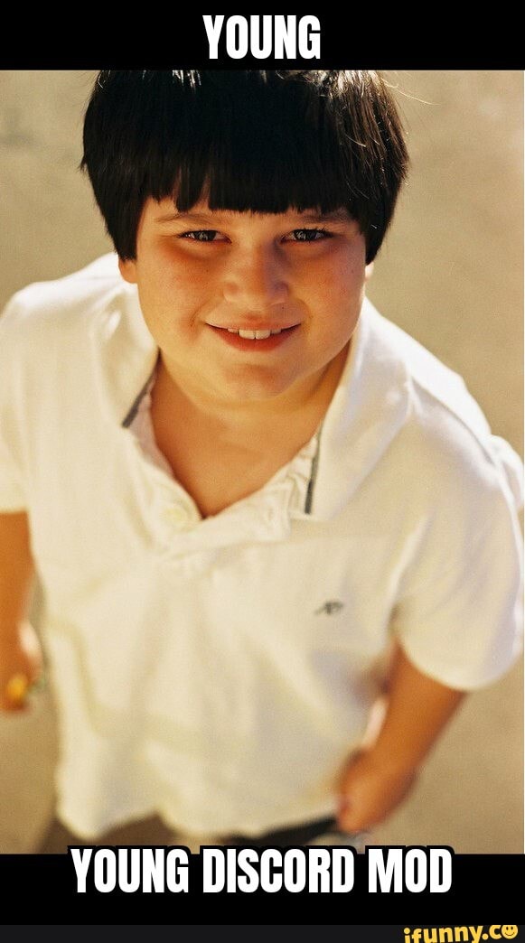 YOUNG YOUNG DISCORD MOD - iFunny