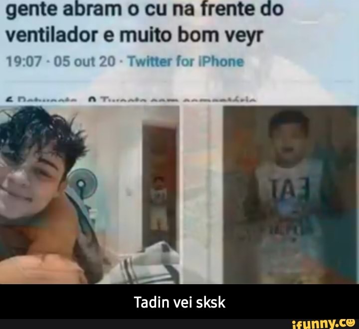 Gente abram o cu na frente do ventilador e muito bom veyr - 05 out 20 ...
