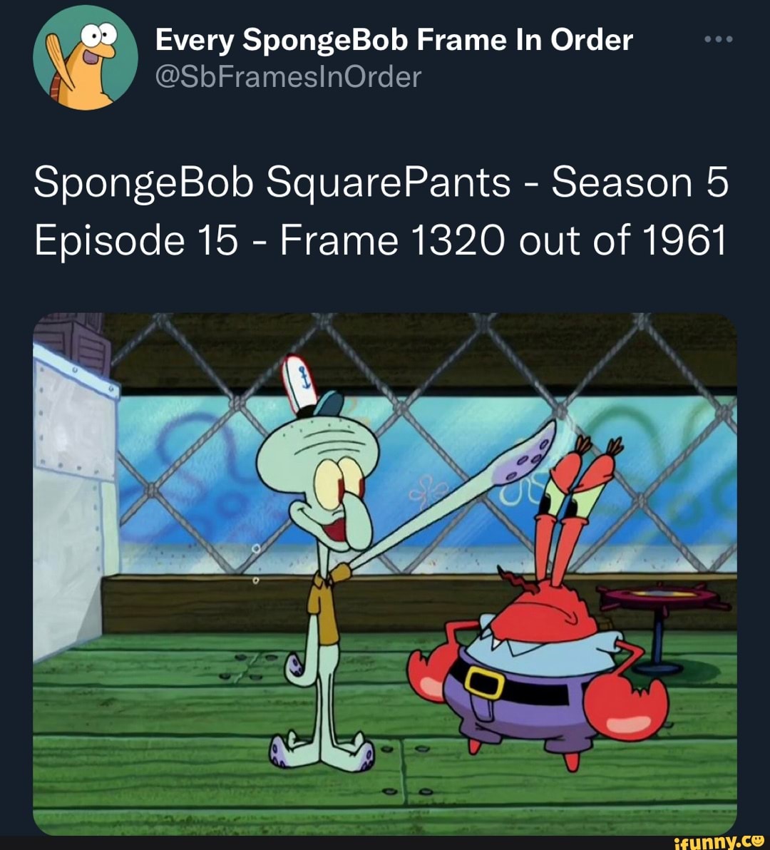 Every SpongeBob Frame In Order @SbFramesInOrder SpongeBob SquarePants ...