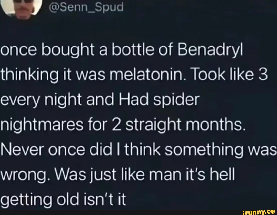 Melatonin memes. Best Collection of funny Melatonin pictures on iFunny