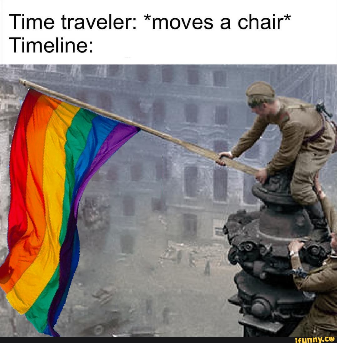 Time traveler: *moves a chair* Timeline: - iFunny Brazil Time traveler: *moves a chair* Timeline: - iFunny Brazil