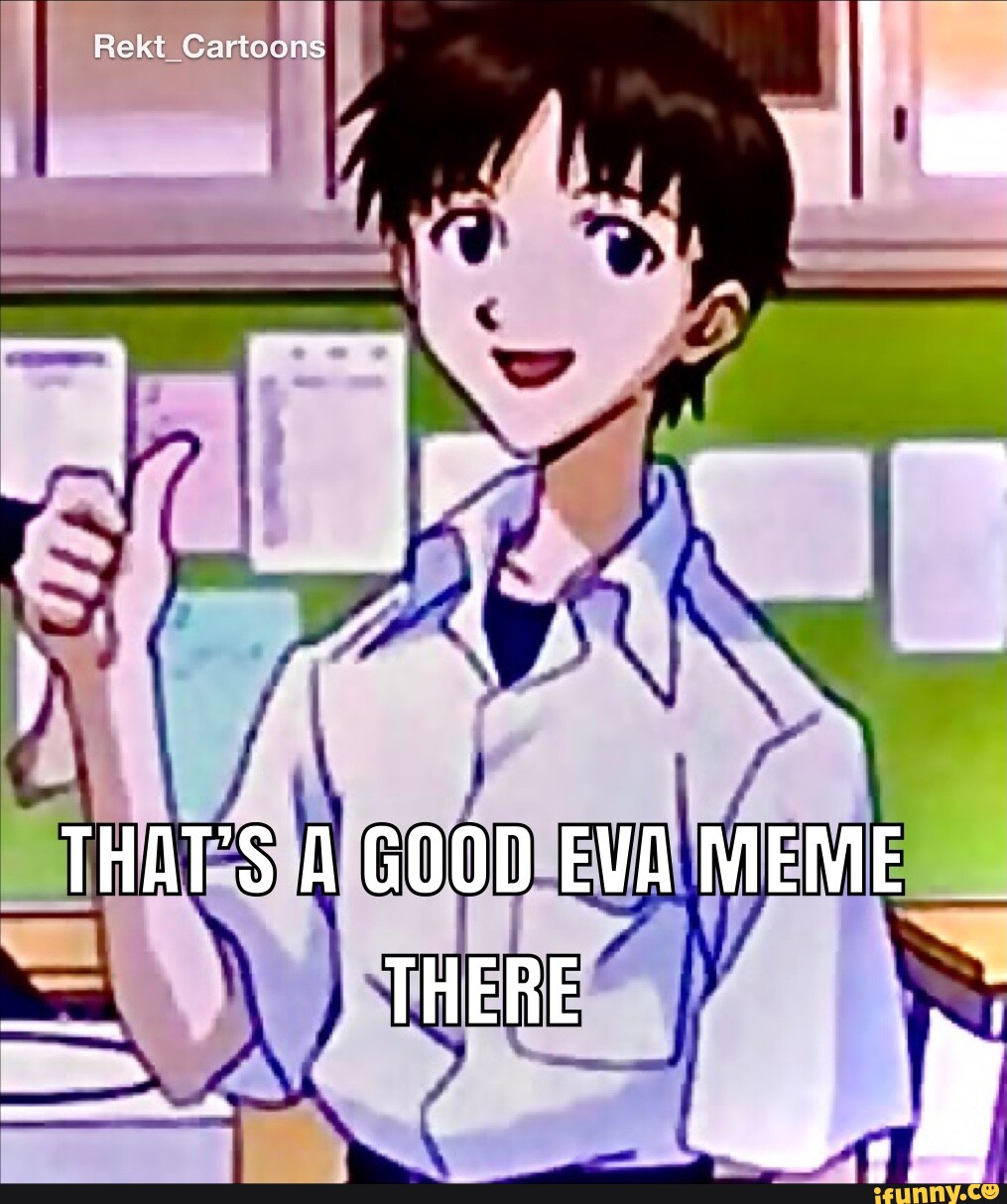 Neonegenesisevangelion memes. Best Collection of funny ...