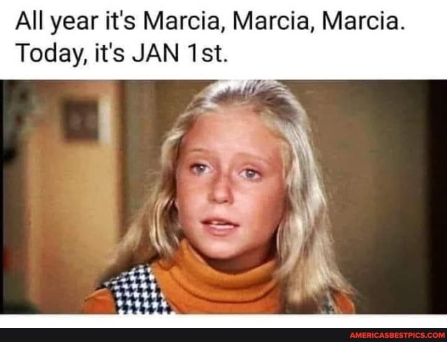 All year it's Marcia, Marcia, Marcia. Today, it's JAN - America’s best ...