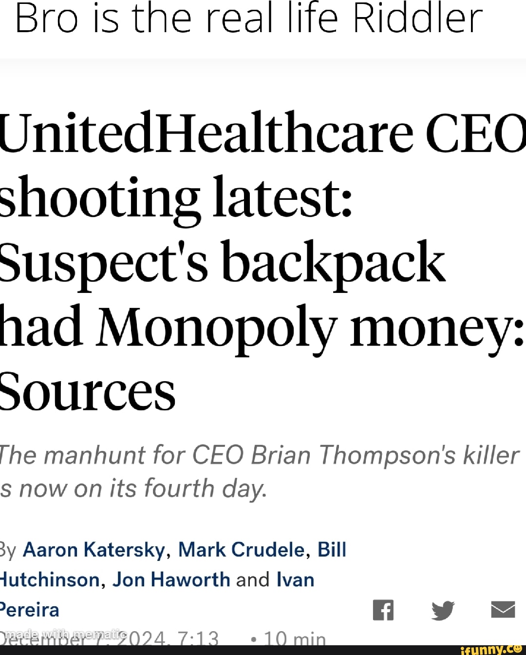 Bro is the real life Riddler United Healthcare CEO shooting latest ...