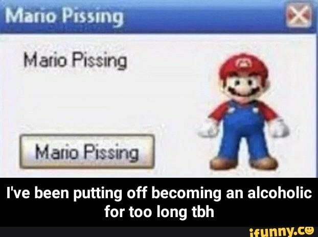 Mane Mario Pissing Mario Pissing I I've been putting off becoming an ...