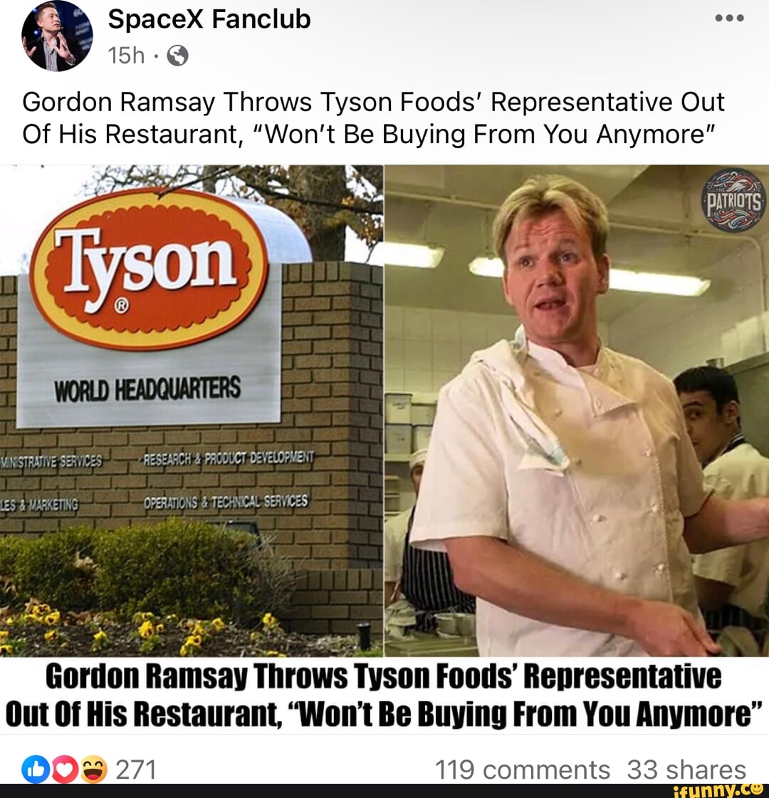 Gordon Ramsay Throws Tyson Foods' Representative Out Of His Restaurant ...