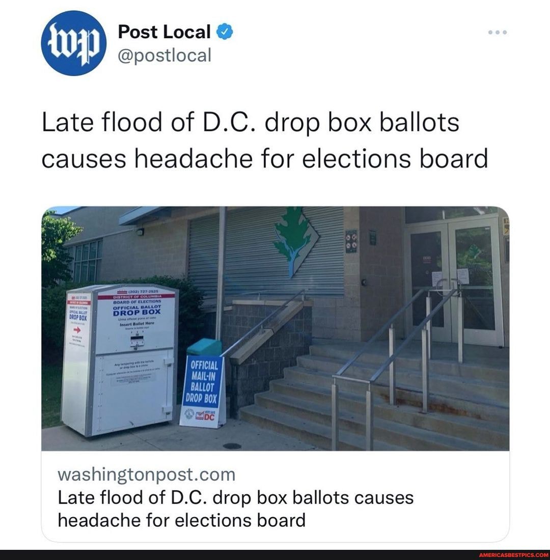 Late Flood Of D C Drop Box Ballots Causes Headache For Elections Board