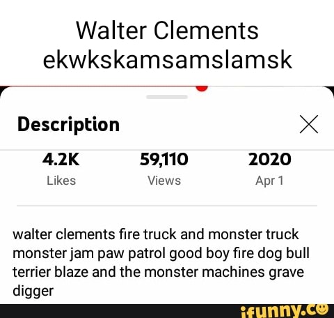 Walter Clements ekwkskamsamslamsk Description x 59,110 2020 Likes Views ...