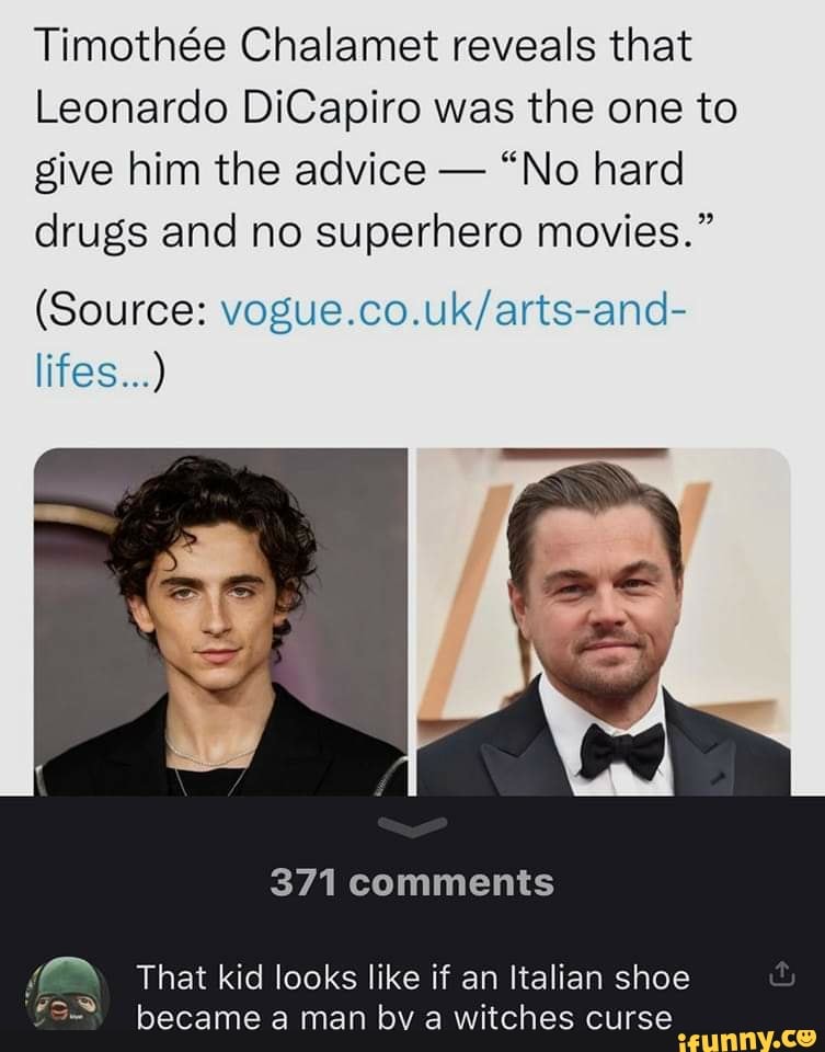 Timothe Chalamet reveals that Leonardo DiCapiro was the one to give him ...