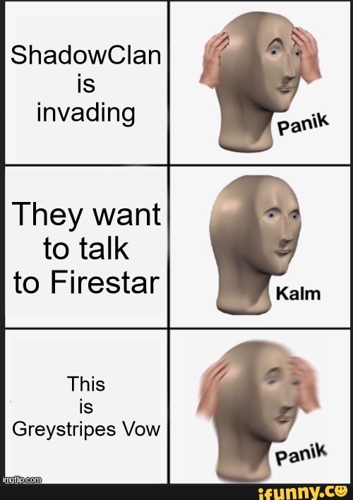 Shadowclan memes. Best Collection of funny Shadowclan pictures on iFunny