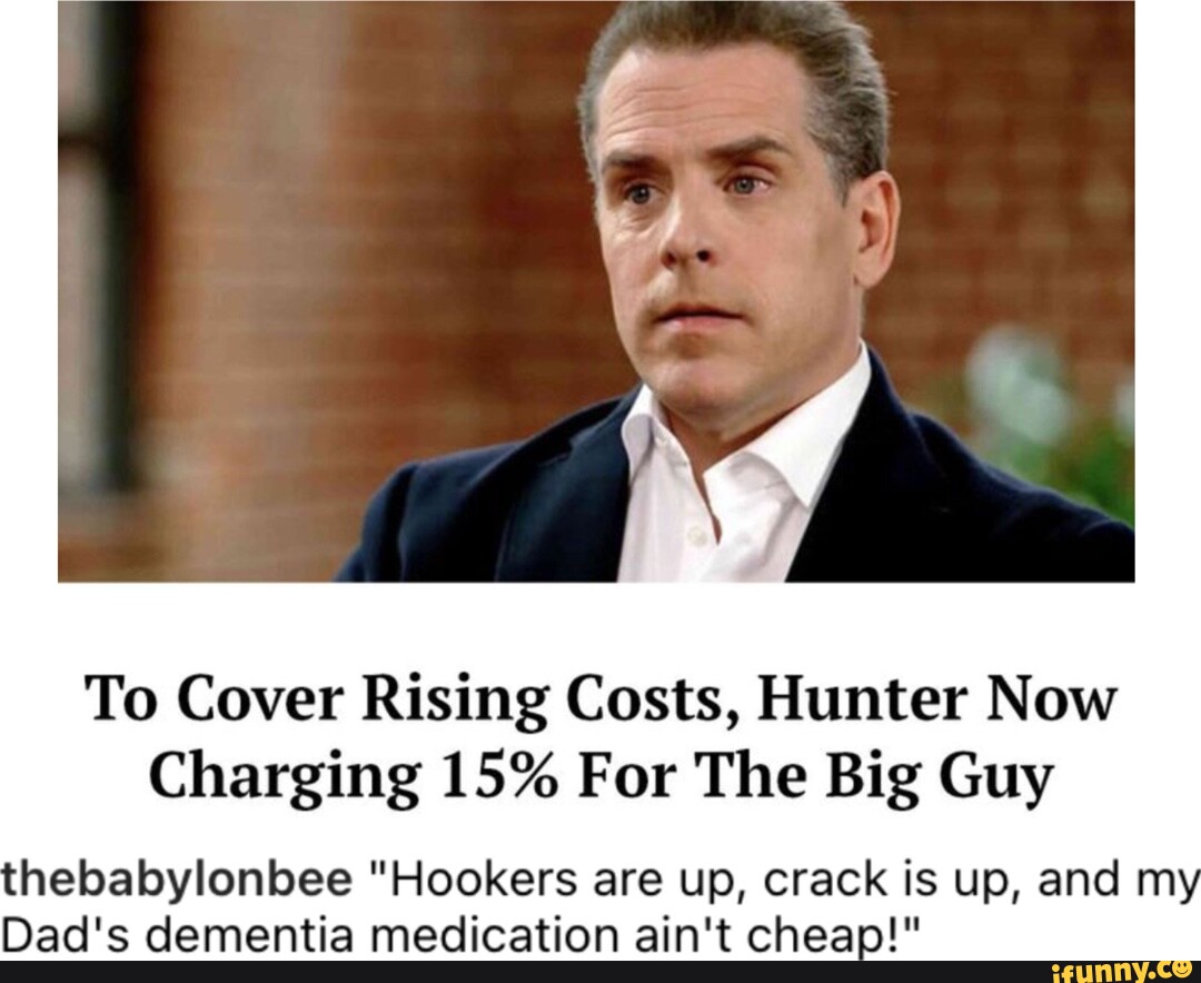 To Cover Rising Costs, Hunter Now Charging 15% For The Big Guy ...