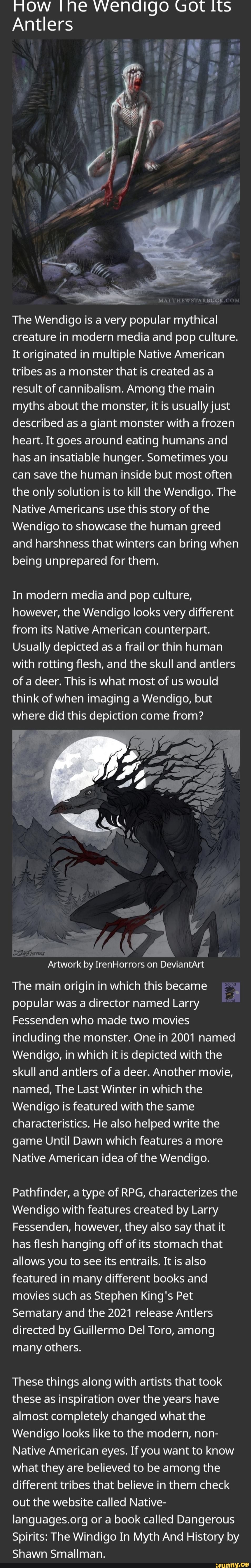 How ine Wendigo Got its Antlers The Wendigo is a very popular mythical ...