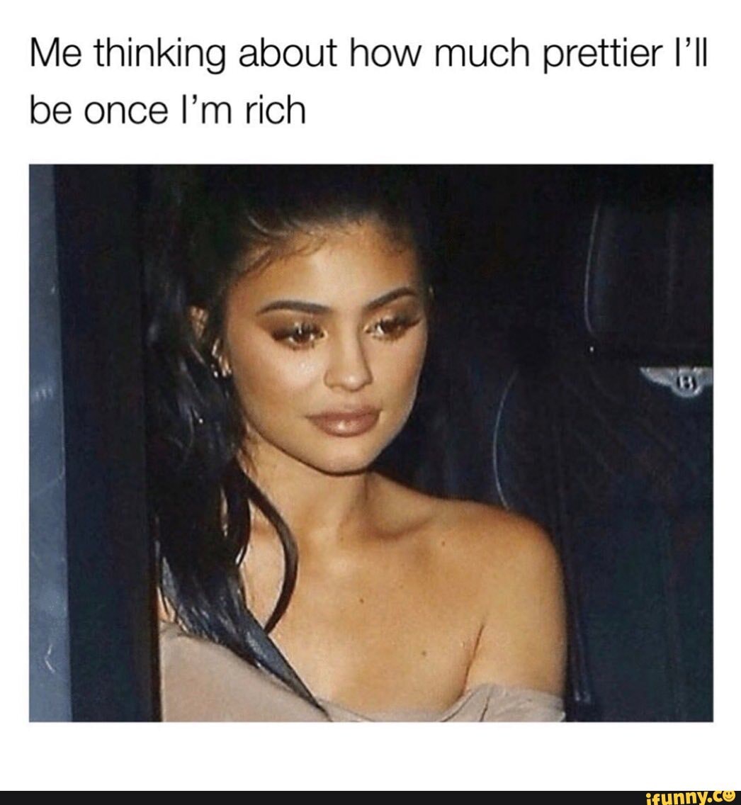 Me thinking about how much prettier I'll be once I'm rich - seo.title