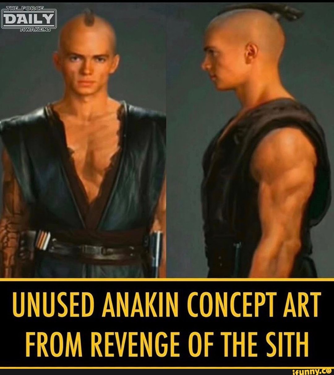 UNUSED ANAKIN CONCEPT ART FROM REVENGE OF THE SITH - iFunny