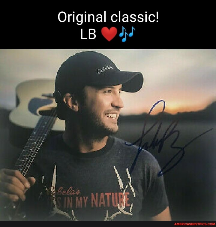 Original classic! LB - America’s best pics and videos