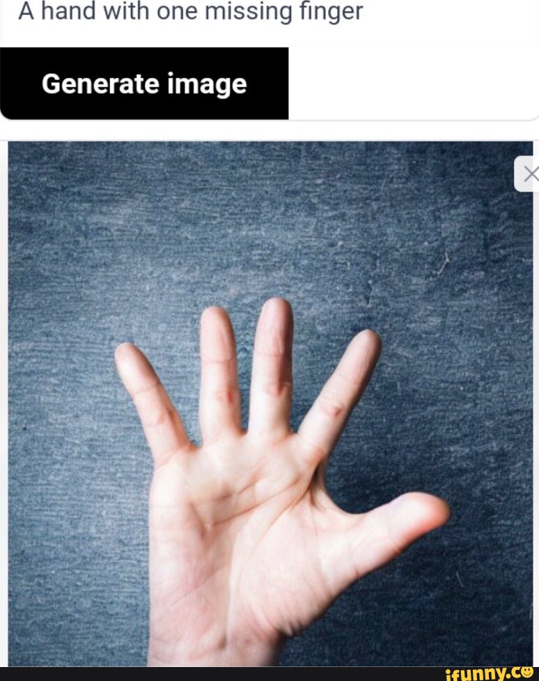 Hand with one missing finger Generate image - )