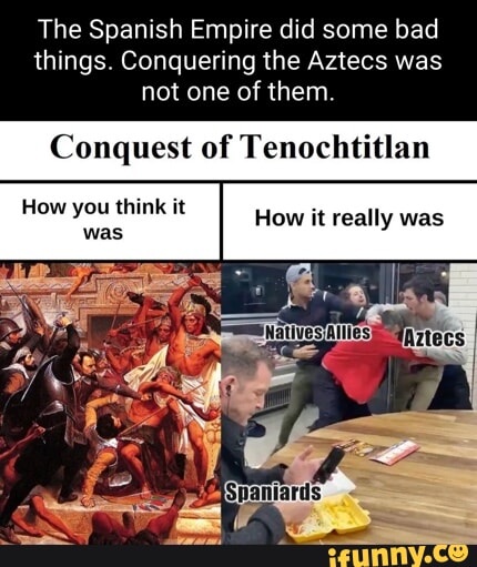 Aztecs memes. Best Collection of funny Aztecs pictures on iFunny
