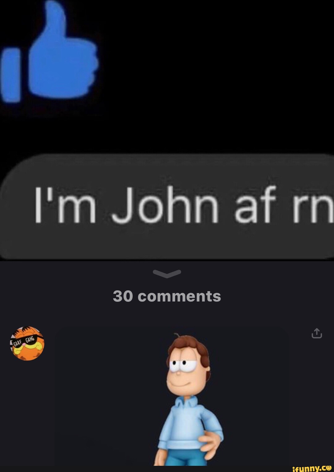 I'm John af rn 30 comments - iFunny