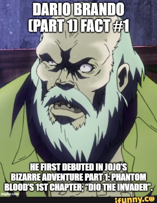 He first debuted in JoJo’s Bizarre Adventure Part 1: Phantom Blood’s ...