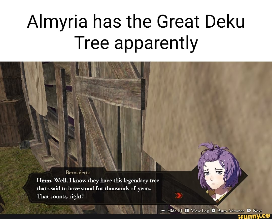 Almyria has the Great Deku Tree apparently \ Ny Bernadetta Hmm. Well, I ...