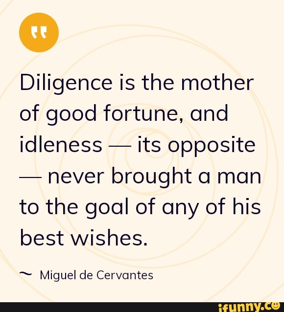 Diligence memes. Best Collection of funny Diligence pictures on iFunny