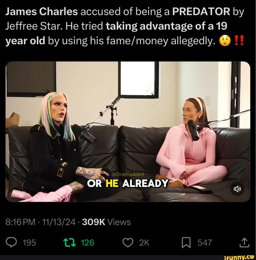 James Charles accused of being a PREDATOR by Jeffree Star. He tried ...