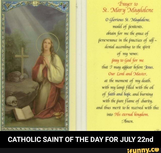 Prayer to St. Mary Magdalene Glorious St. Magdalene. model of fenitents ...
