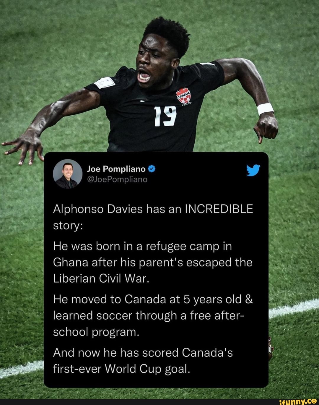 Joe Pompliano @ @JoePompliano Alphonso Davies has an INCREDIBLE story ...