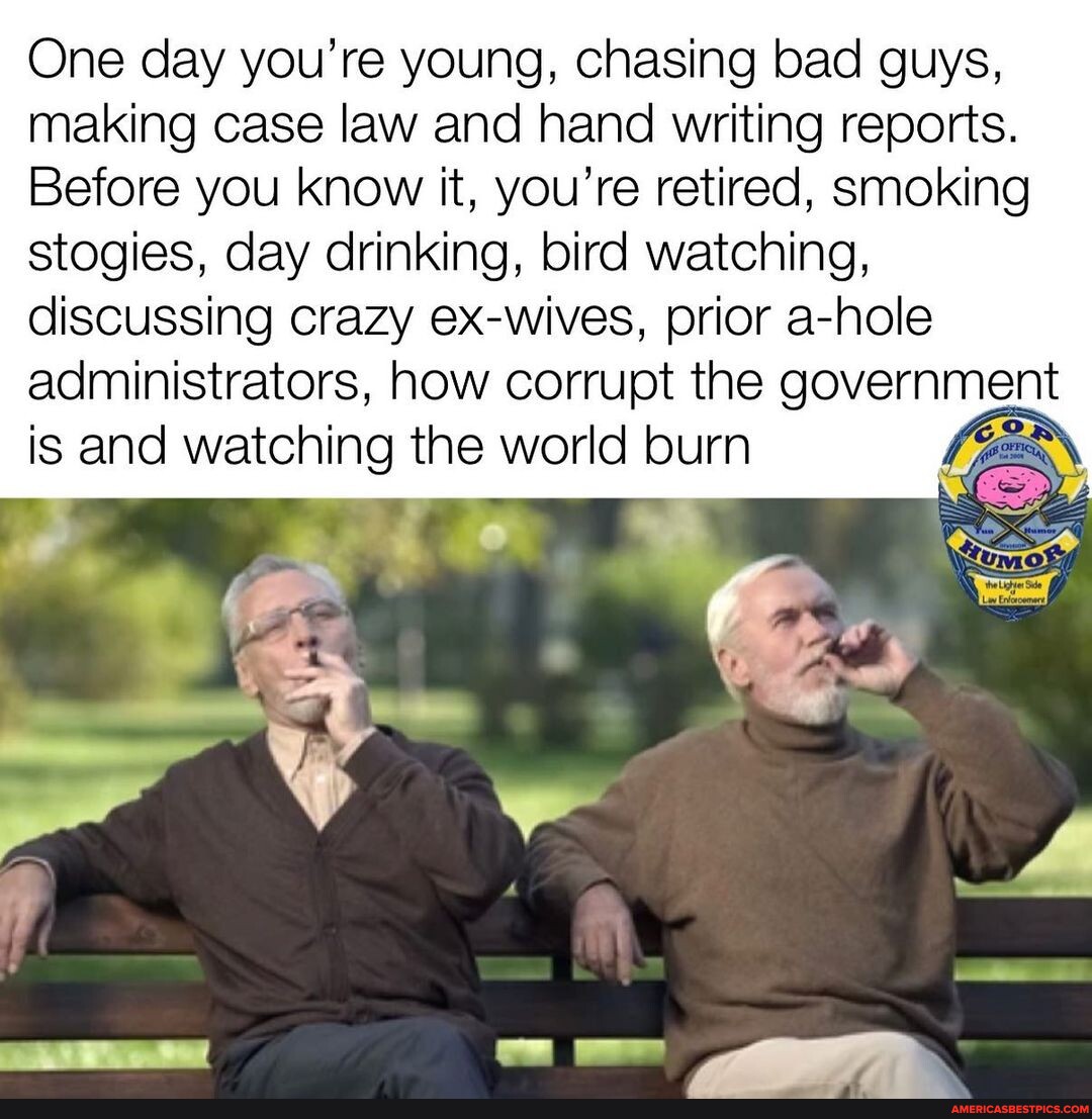 #cophumor #lawenforcement #retirement #cops #police #sheriff #trooper # ...