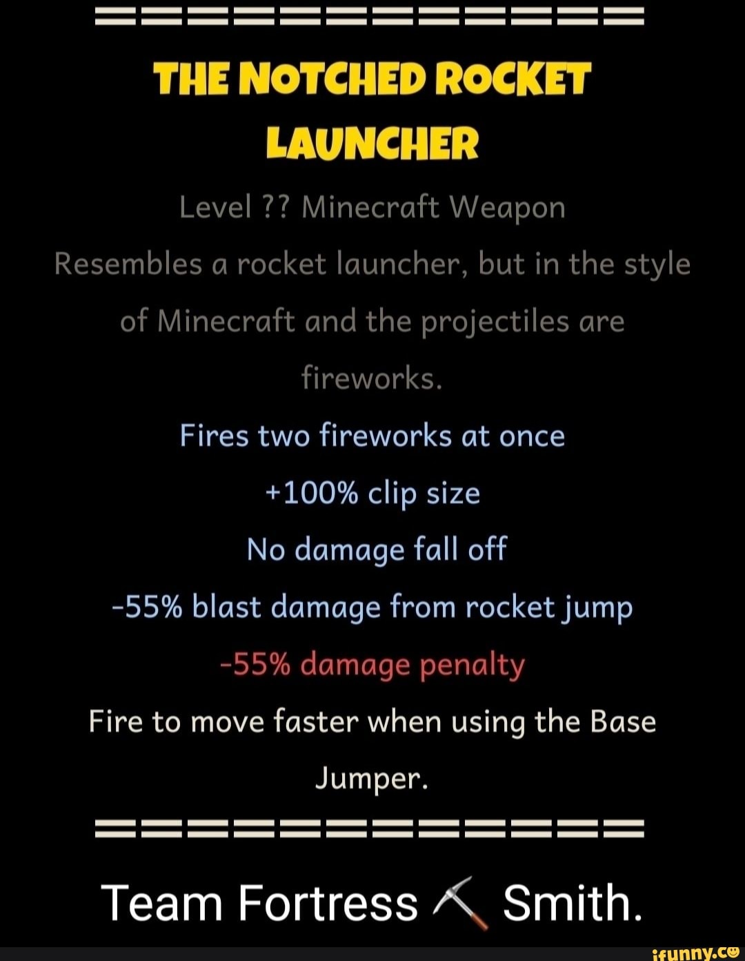 THE NOTCHED ROCKET LAUNCHER Level Minecraft Weapon Resembles a rocket ...