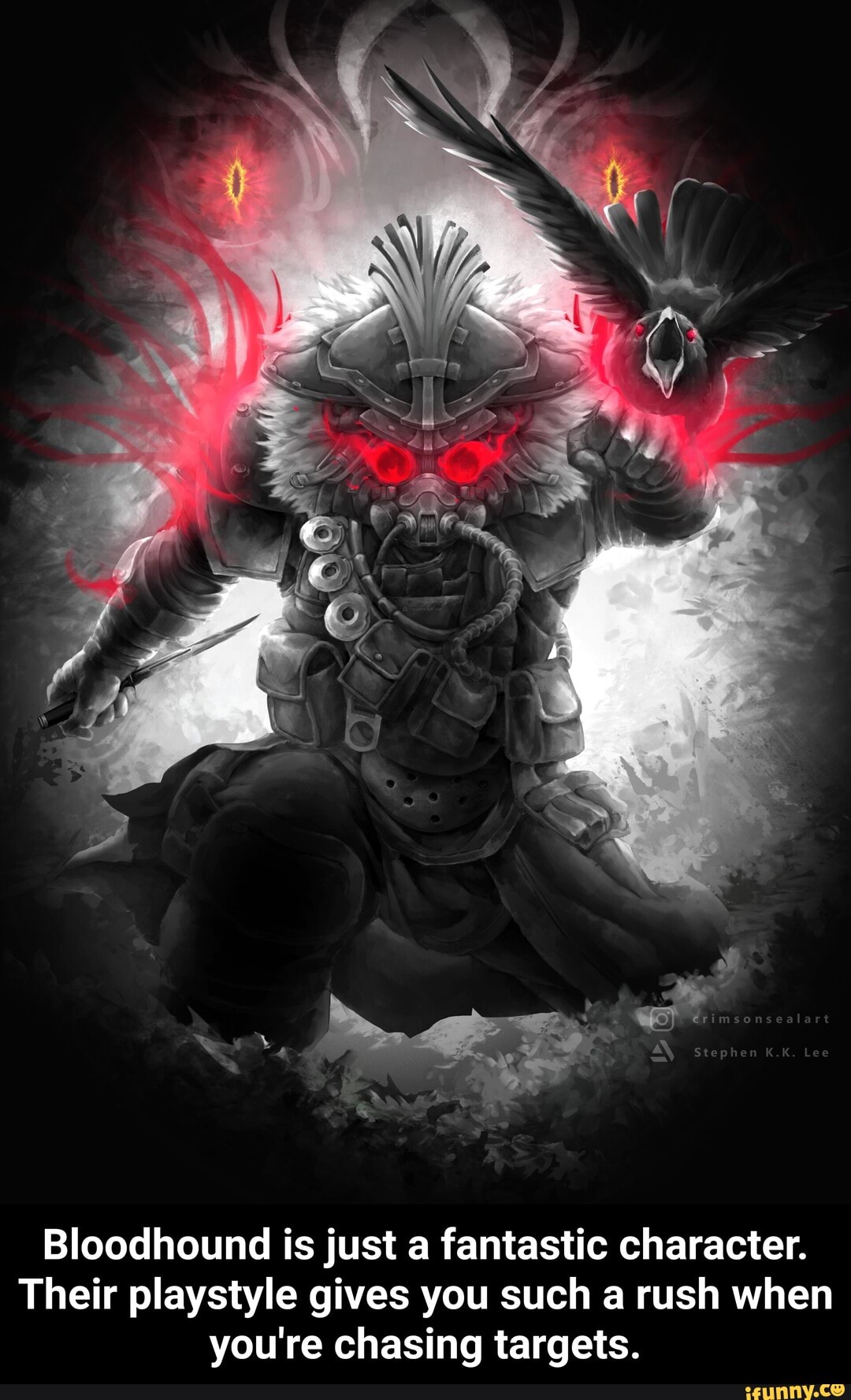 Bloodhound is just a fantastic character. Their playstyle gives you ...