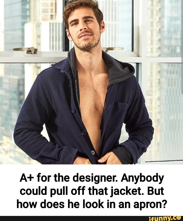 A+ for the designer. Anybody could pull off that jacket. But how does ...