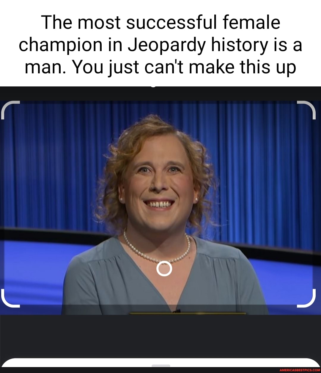 The most successful female champion in Jeopardy history is a man. You ...