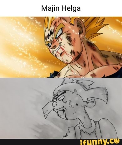 Majin Helga - iFunny