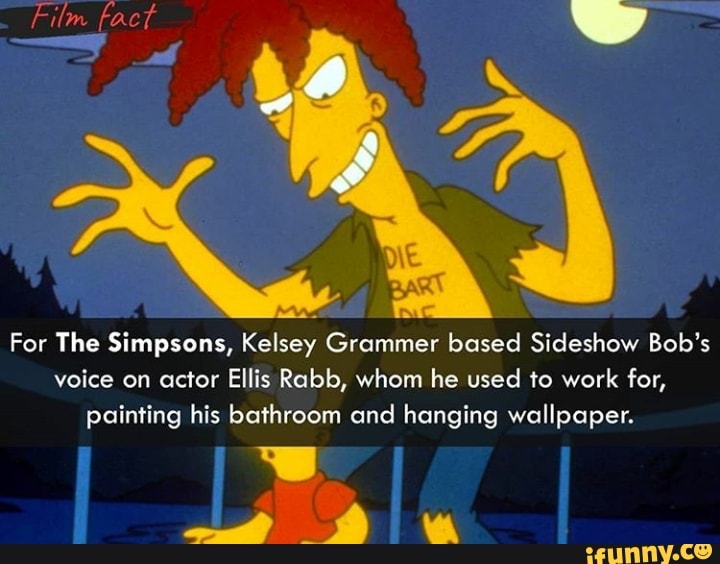 For The Simpsons, Kelsey Grammer based Sideshow Bob's voice on actor ...