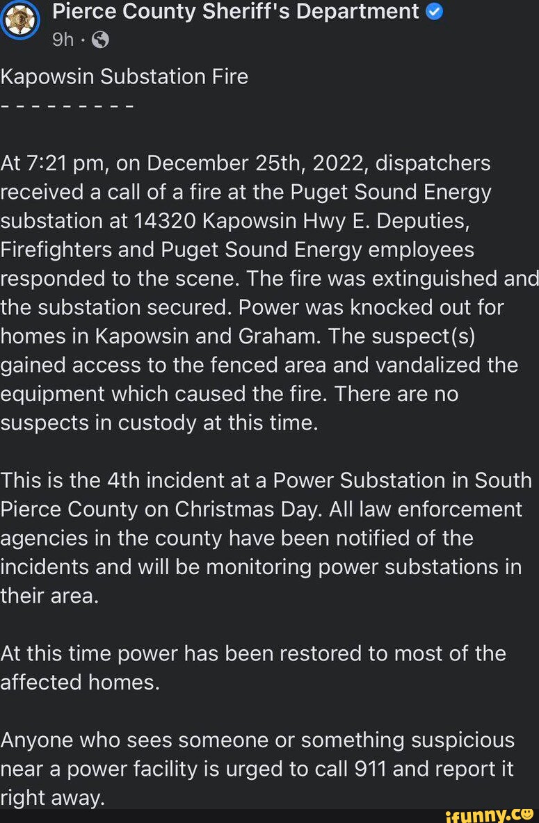 Pierce County Sheriff's Department @ Kapowsin Substation Fire At pm, on ...