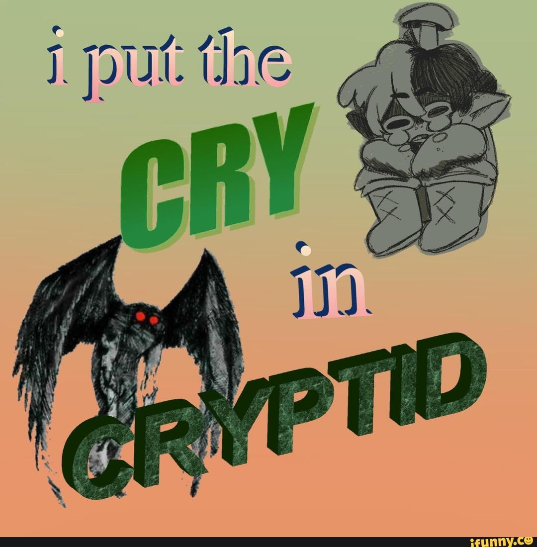 Some Cryptic Memes, Creatures and Cursed Images for you, Happy ...