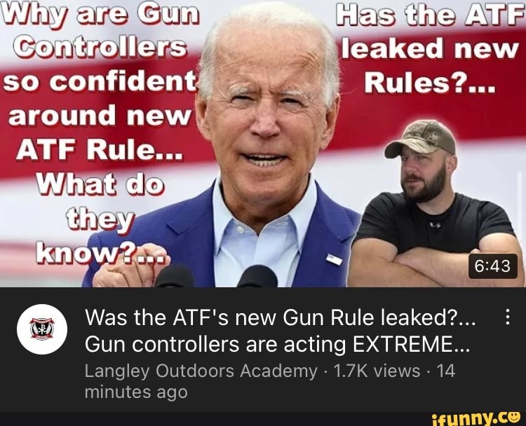 Why are Gun Has the ATF Controllers leaked new so confident Rules ...