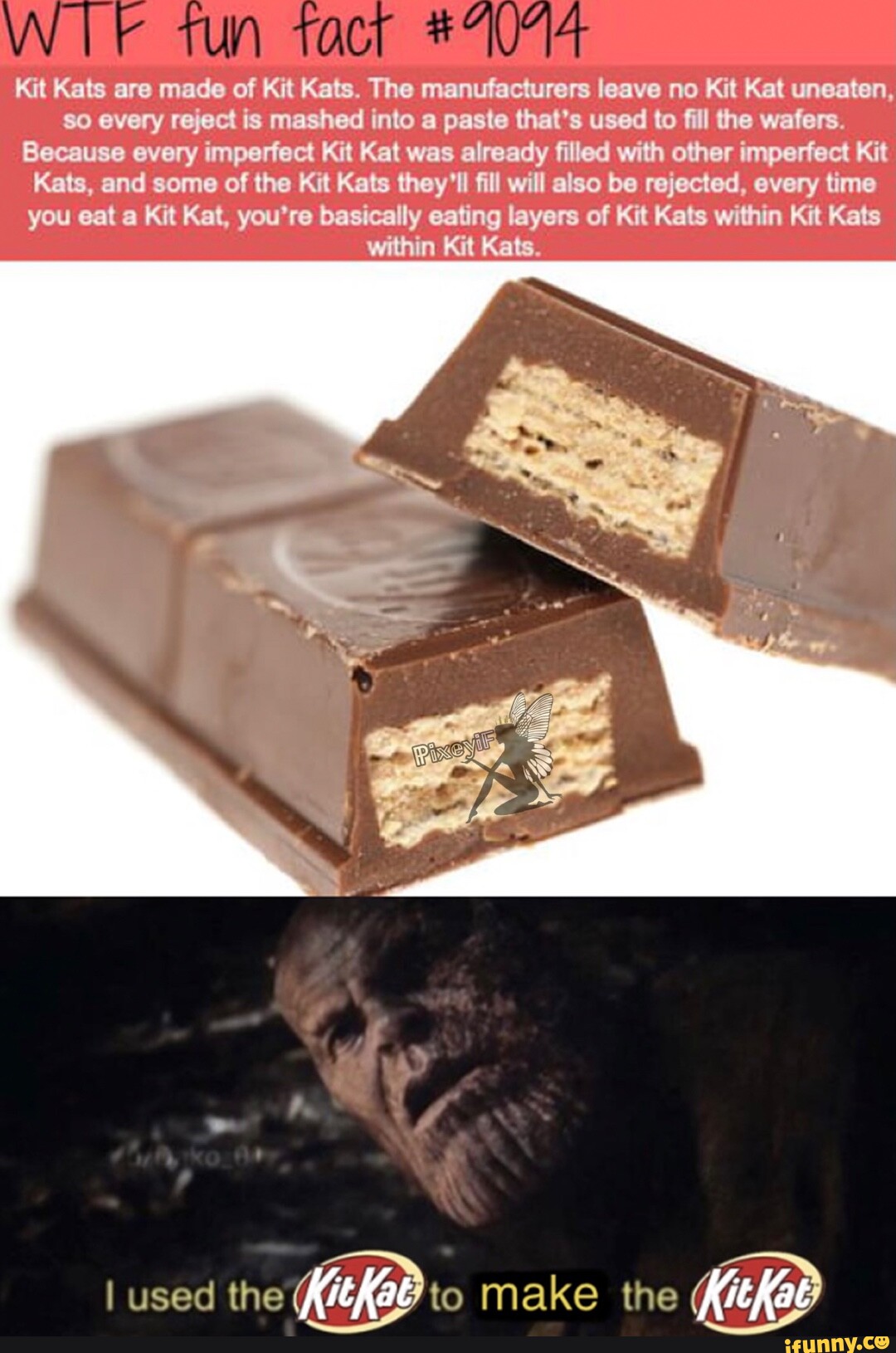 Tun Kit Kats are made of Kit Kats. The manufacturers leave no Kit Kat ...
