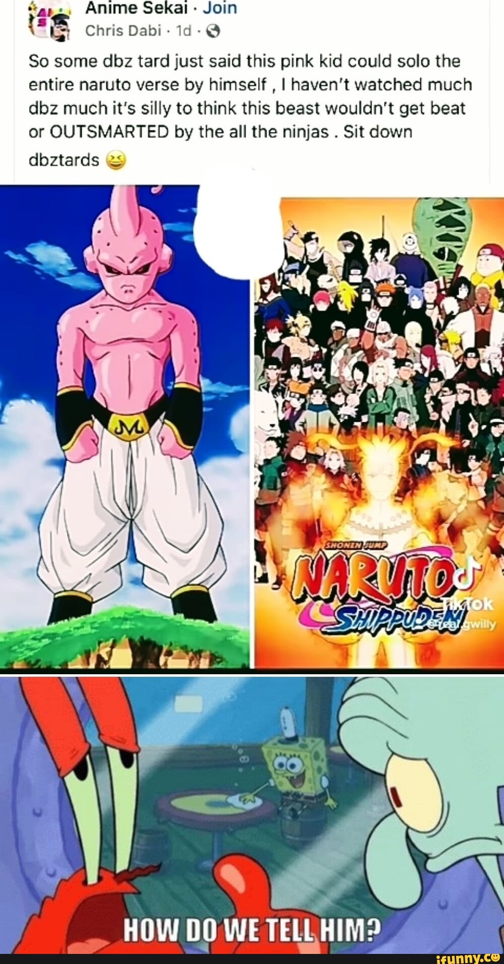 Anime Sekai - Join chris pabi- So some dbz tard just said this pink kid ...