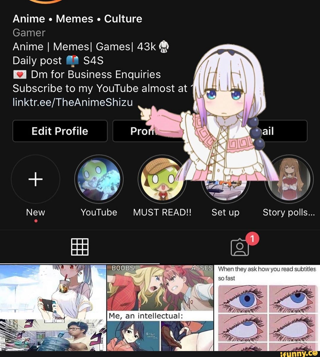 Anime Memes Culture Gamer Anime I MemesI GamesI Daily post Dm for ...