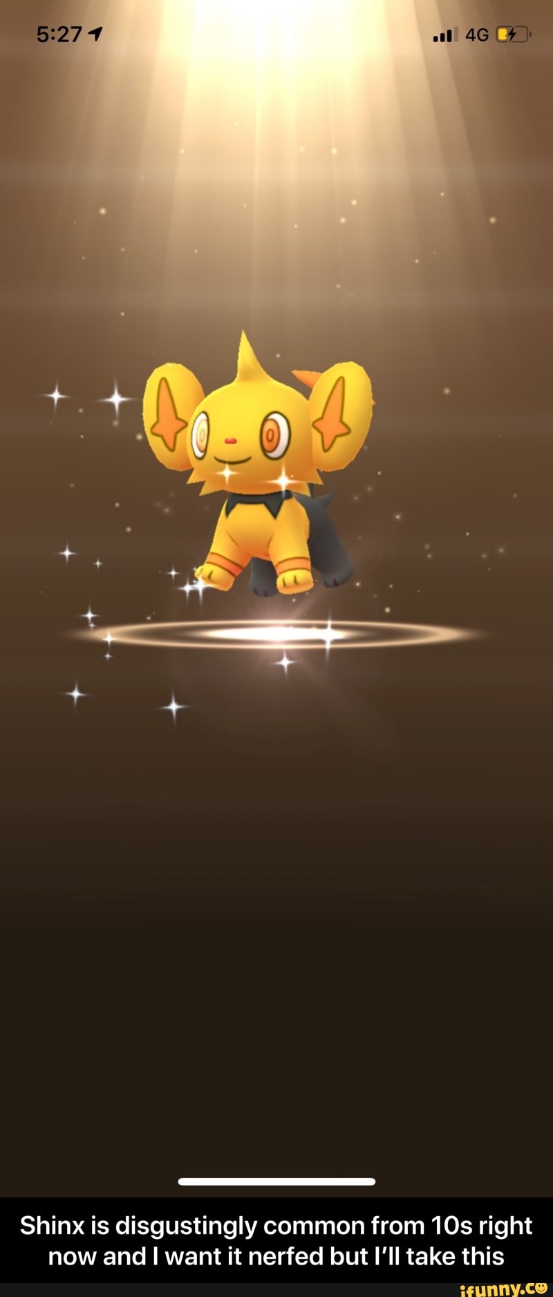 Shinx is disgustingly common from 10s right now and I want it nerfed ...