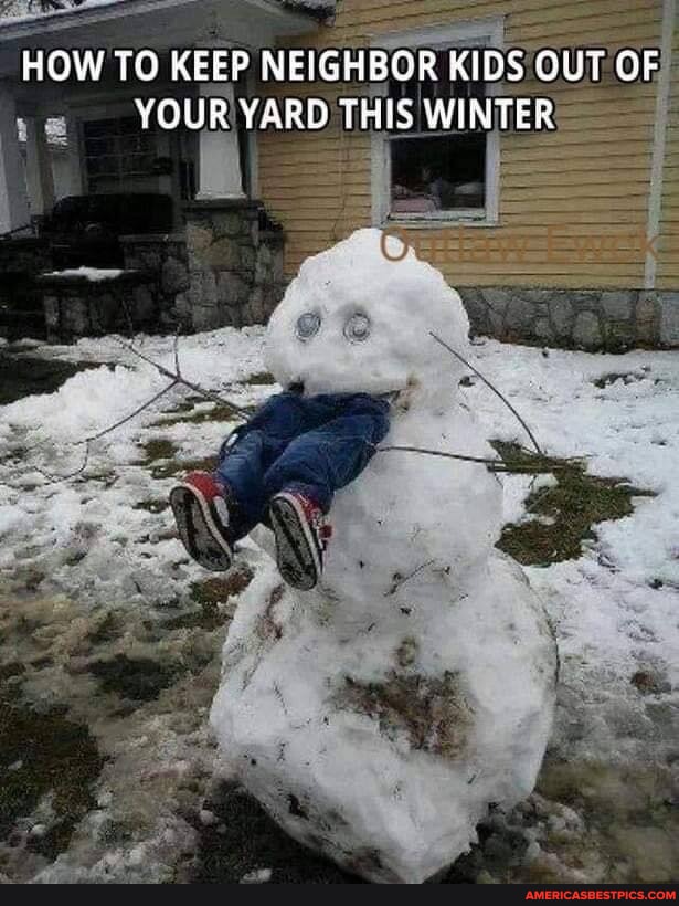 HOW TO KEEP NEIGHBOR KIDS OUT OF YOUR YARB THIS WINTER - America’s best ...