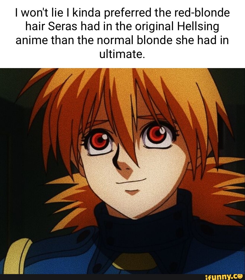 Hellsing memes memes. The best memes on iFunny