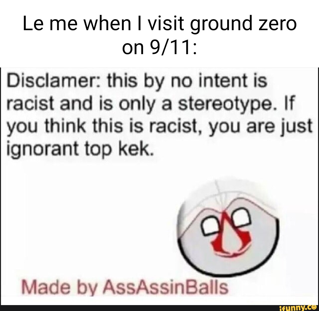 Le me when I visit ground zero on Disclamer: this by no intent is ...