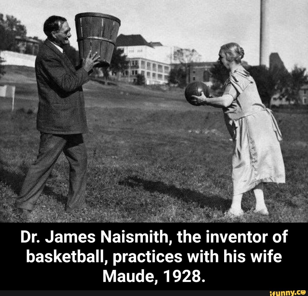 Dr. JaInes NaisrrIith, the inventor of basketball, practices with his wife Maude, 1928. - Dr ...