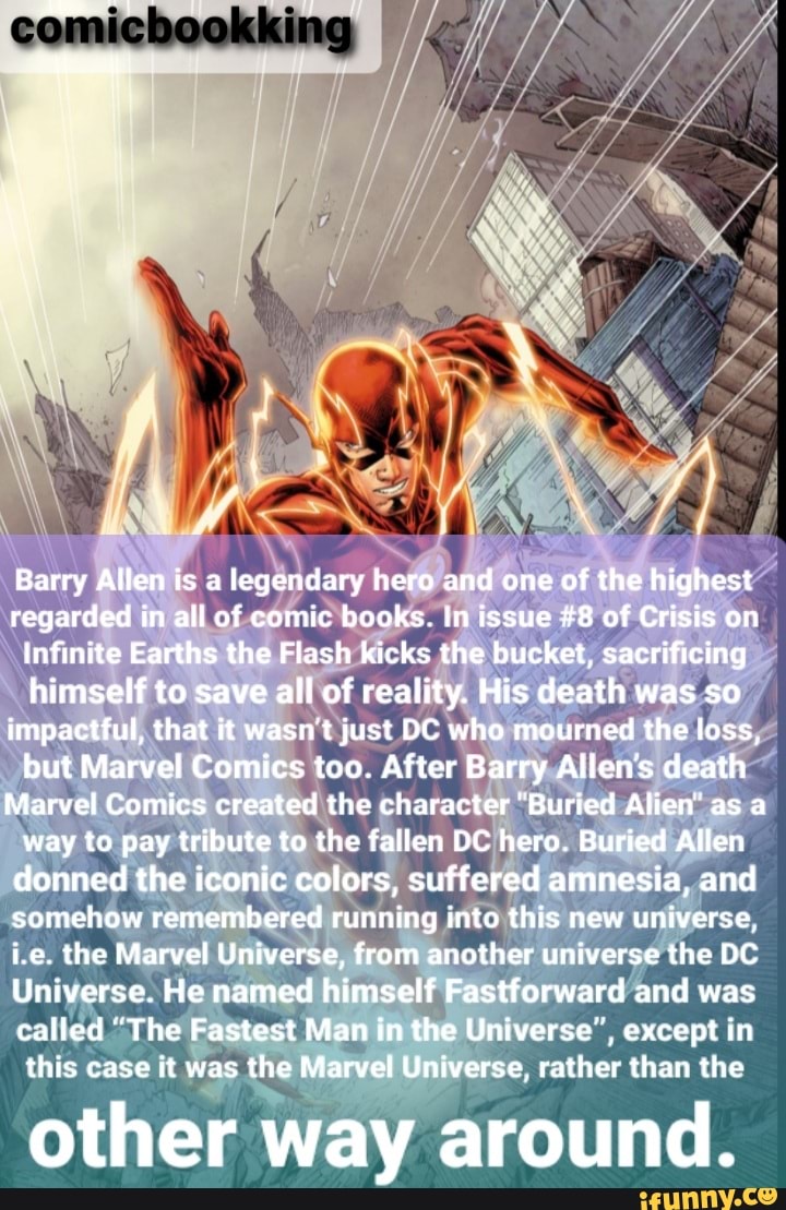 Barry Allen is a legendary hero and one of the highest regarded in all ...