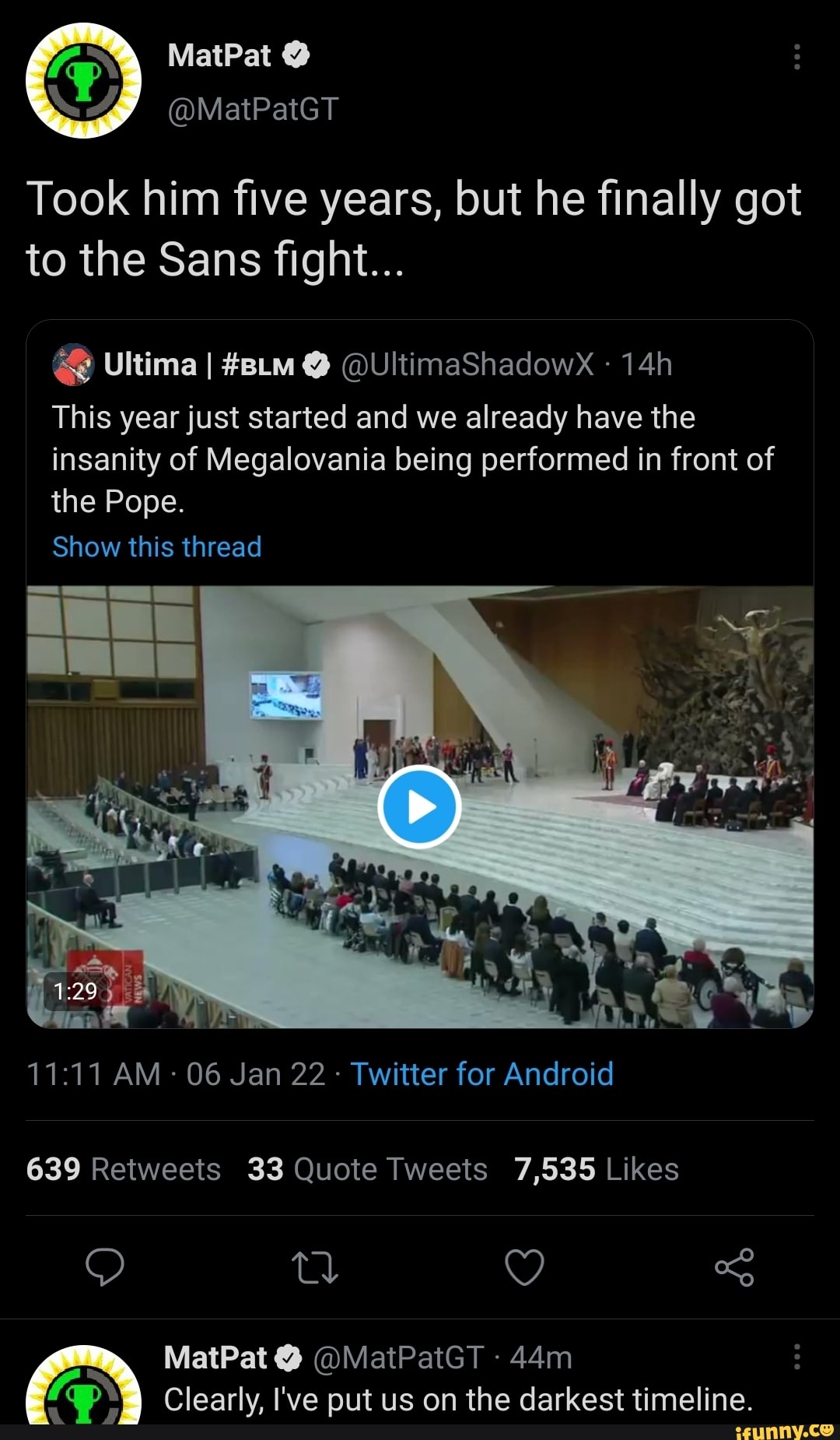 MatPat @MatPatGT Took him five years, but he finally got to the Sans ...