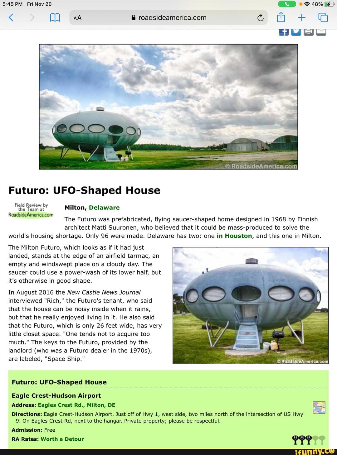 Today I learned about Futuro Houses. - PM Fri Nov 20