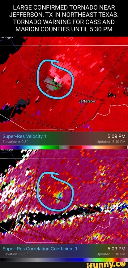 LARGE CONFIRMED TORNADO NEAR JEFFERSON, TX IN NORTHEAST TEXAS. TORNADO ...